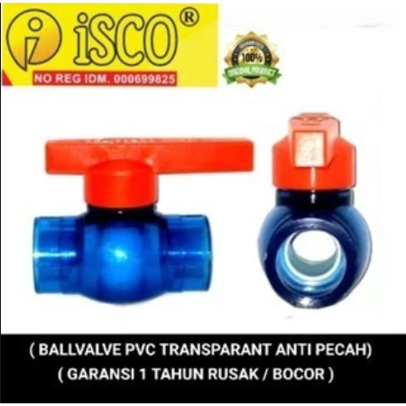 Jual ISCO ballvalve / stop kran pvc transparant ( anti pecah / garansi ...