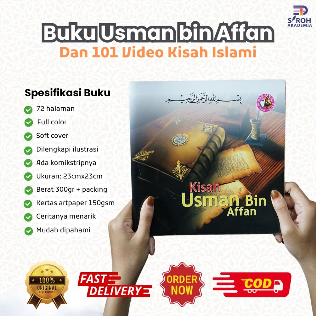 Jual SIROH AKADEMIA | Buku Cerita Anak | Kisah Usman Bin Affan | Kisah Usman Sahabat Nabi | 101 ...