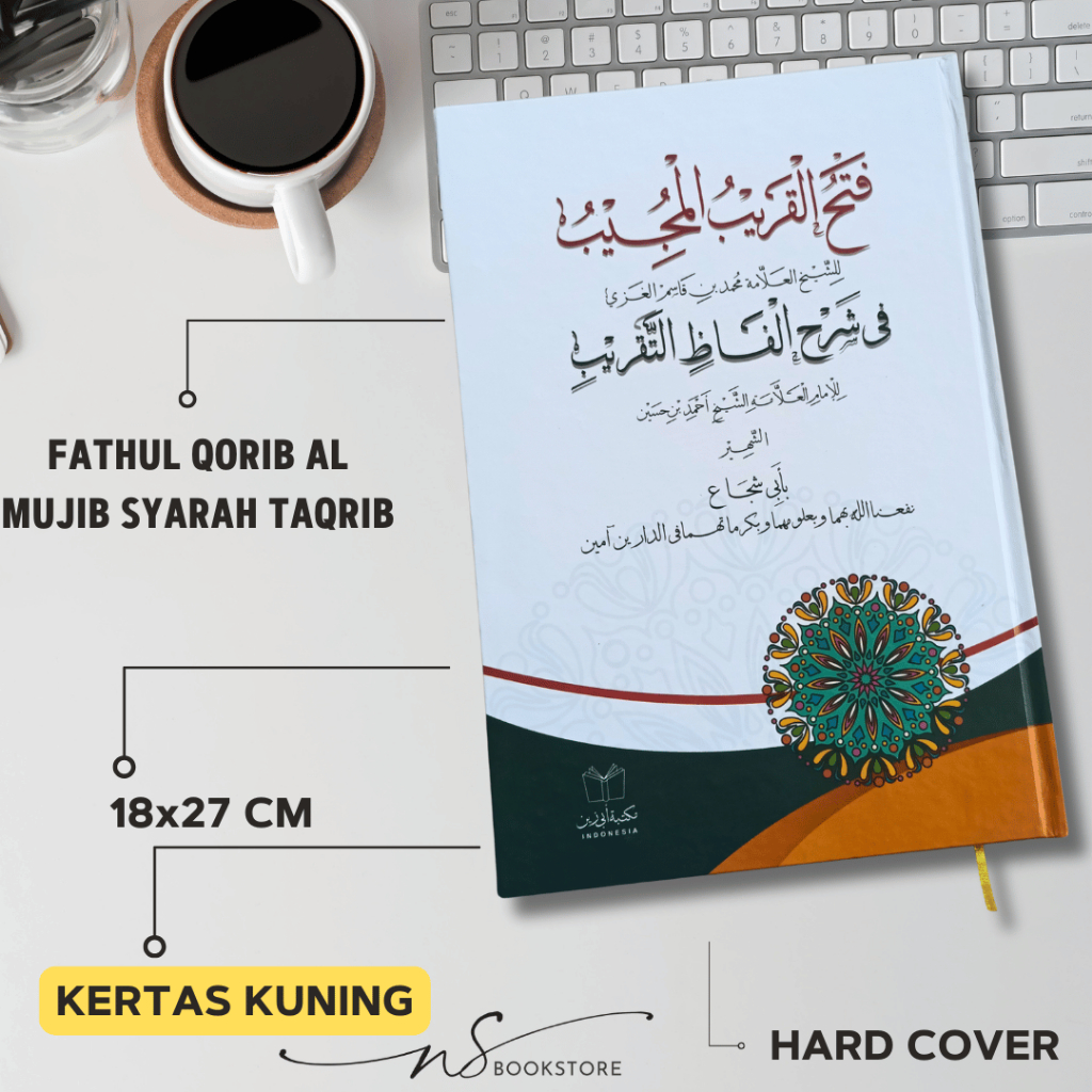 Jual Kitab Fathul Qorib Syarah Ghoyah Taqrib dan Kaifiyah Ma'ani ...