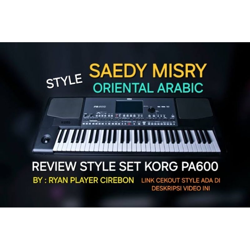 Jual STYLE SEIDY MISRY - SET KORG PA600 (FULL SAMPLING) | Shopee Indonesia