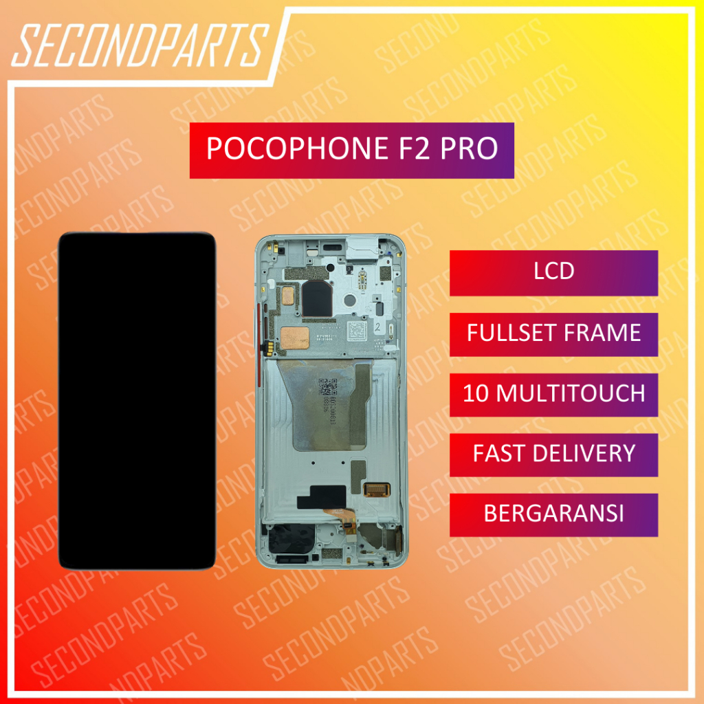 Jual LCD FULLSET FRAME POCOPHONE POCO F2 / F2 PRO ORIGINAL COPOTAN ...