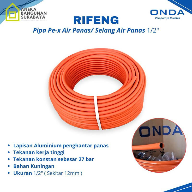 Jual Pipa selang air panas ONDA 1/2” pipa rifeng flexible PEX fleksibel ...