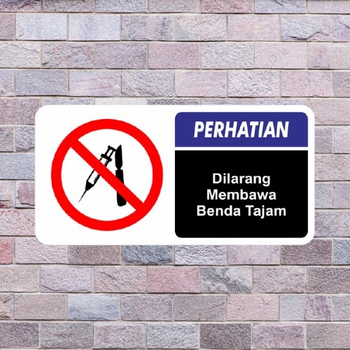 Jual Rambu dilarang membawa benda tajam 15x30 cm | Shopee Indonesia