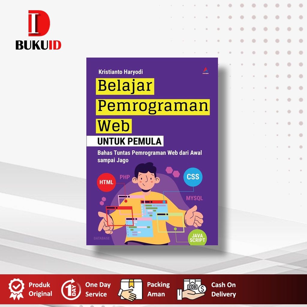 Jual Buku Belajar Pemrograman Web Untuk Pemula : Bahas Tuntas ...