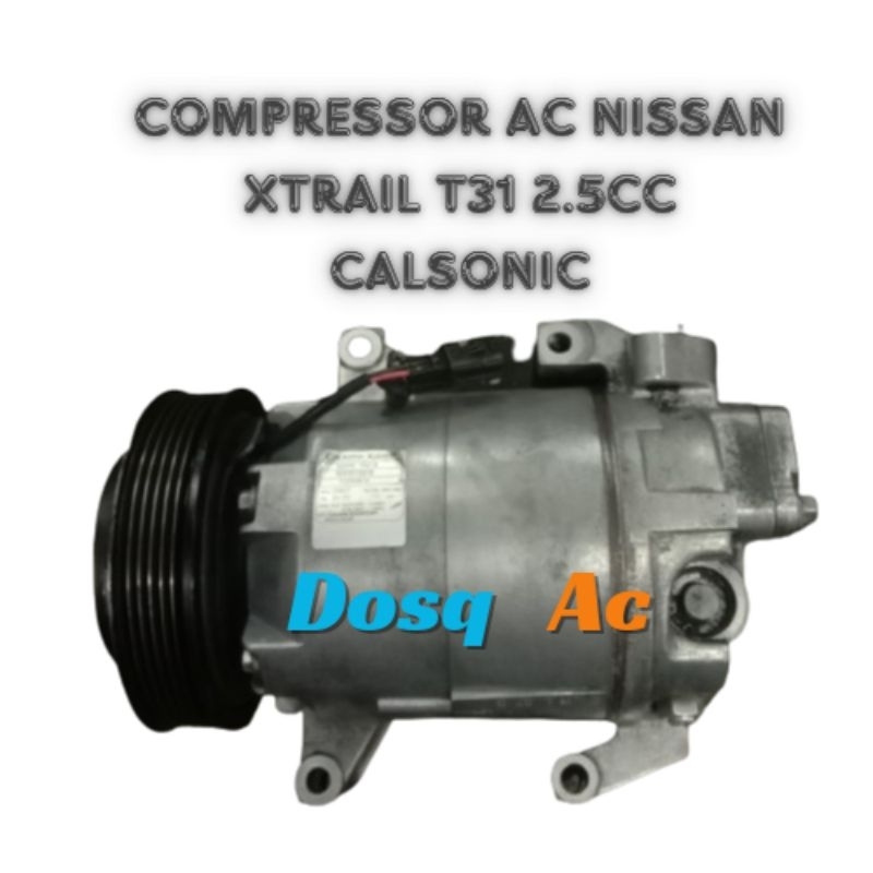 Jual compressor kompresor ac nissan xtrail t31 2.5cc merk calsonic kaki 4 | Shopee Indonesia