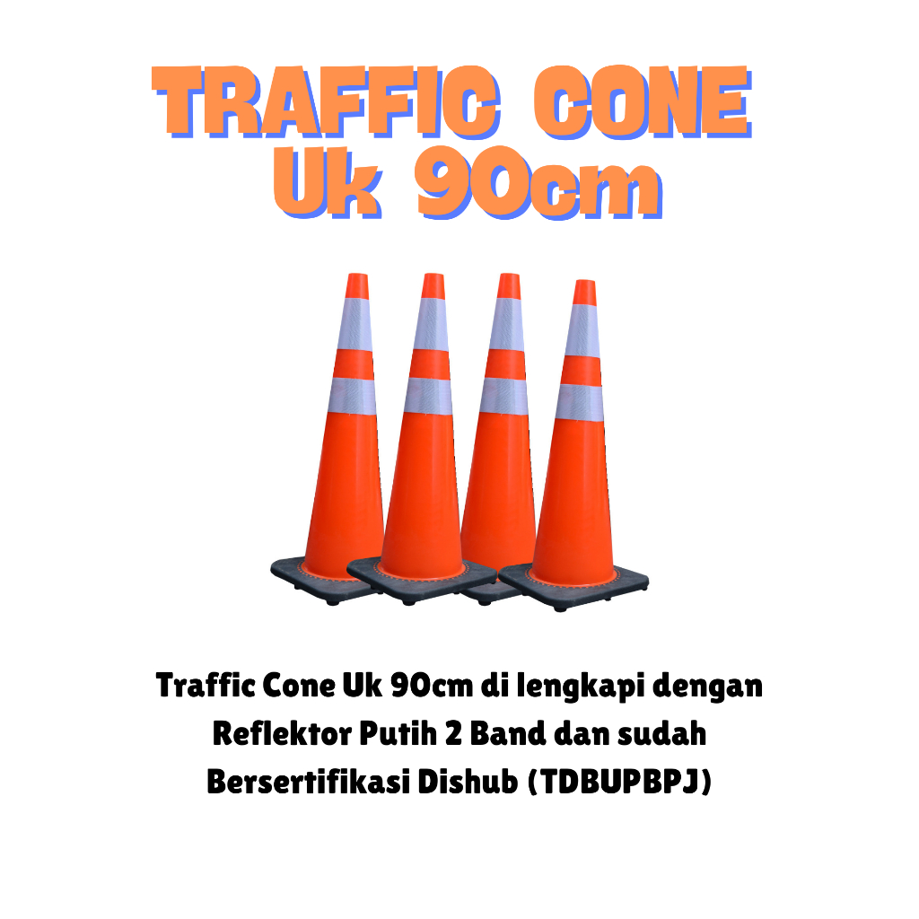 Jual Traffic Cone 90cm, Traffic Cone Artinya, Traffic Cone Karet ...