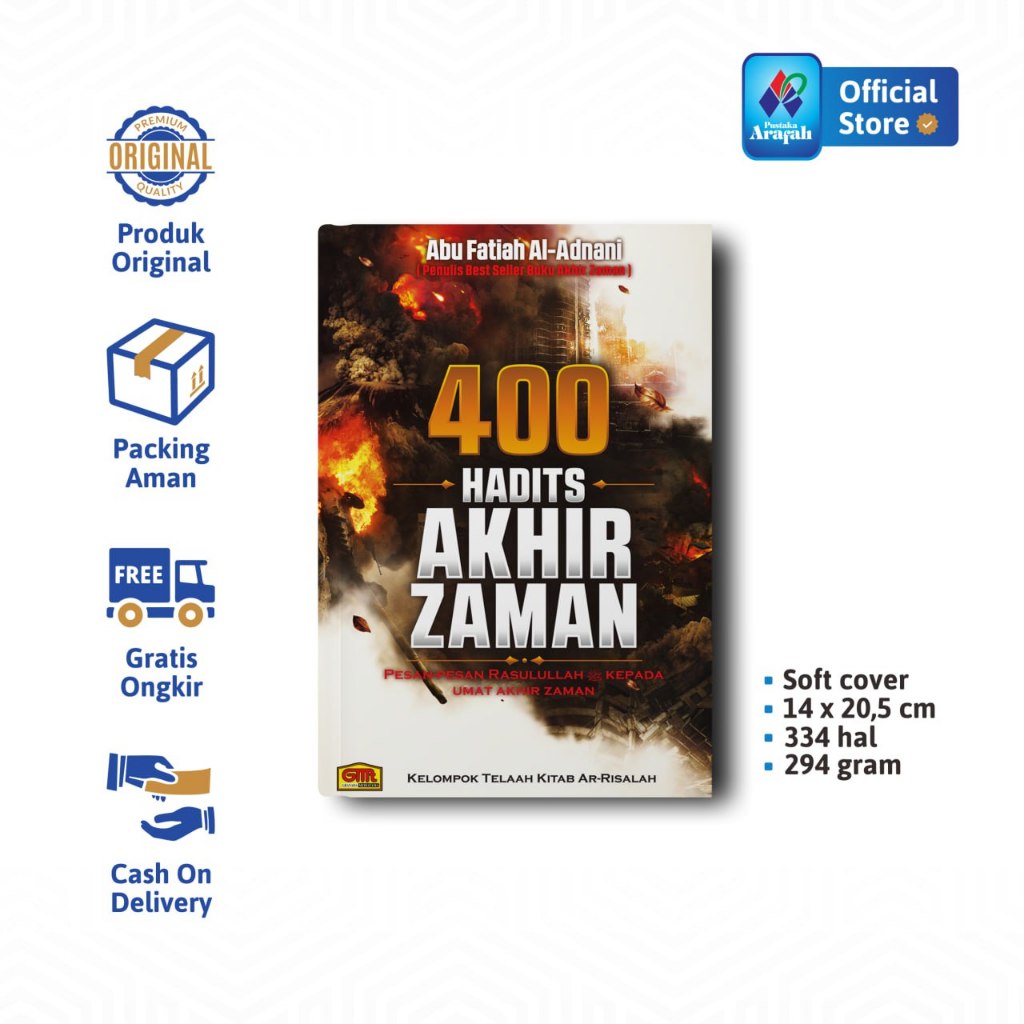 Jual 400 Hadits Akhir Zaman Ustadz Abu Fatiah Al Adnani Pustaka Arafah Granada Mediatama ...