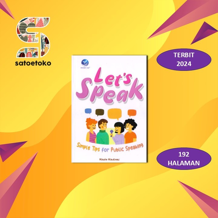 Jual Let's Speak: Simple Tips for Public Speaking - Ninda Nindiani | Shopee Indonesia