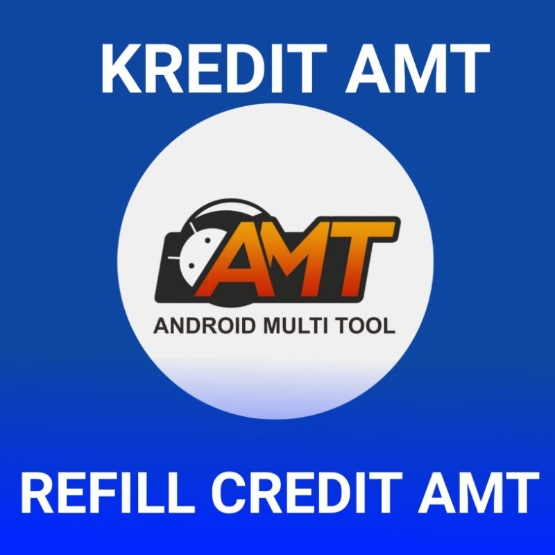 Jual CREDIT | ANDROID MULTI TOOL ( AMT ) | Shopee Indonesia