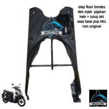 Jual step floor bordes dek injek pijakan kaki + tutup aki atas beat pop k61 non original ...