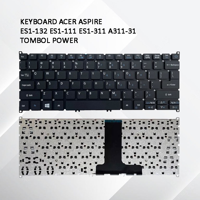 Jual KEYBOARD ACER ES1-132 ES1-111 ES1-311 A311-31 TOMBOL POWER ...
