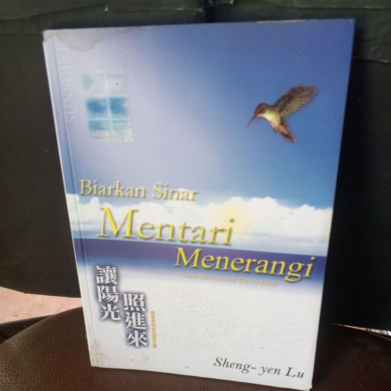 Jual BUKU BIARKAN SINAR MENTARI MENERANGI ( CARA MEMBUKA PINTU HATI) | Shopee Indonesia