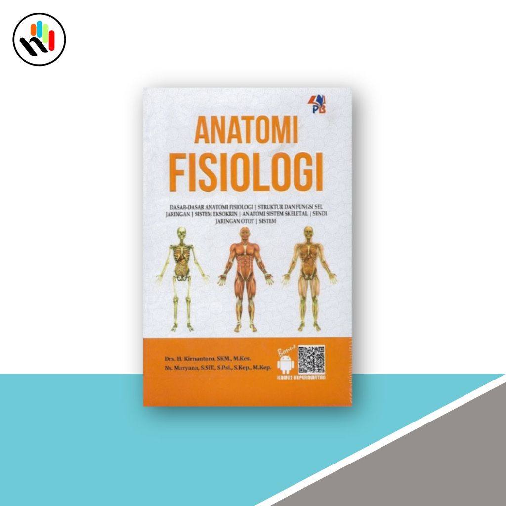 Jual Buku Anatomi Fisiologi , Dasar Dasar Anatomi Fisiologi,Struktur dan Fungsi Sel Jaringan ...