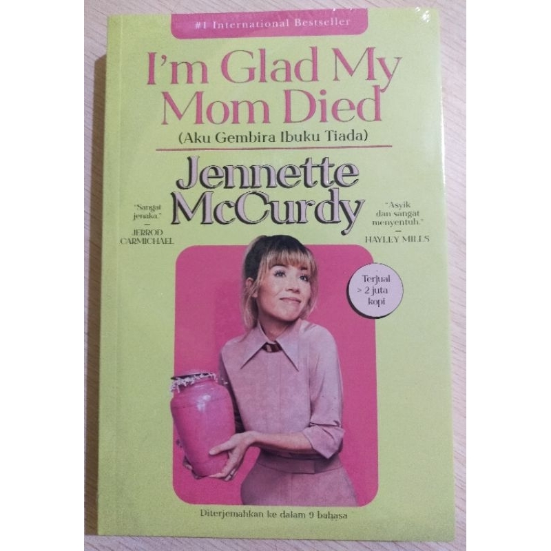 Jual Buku Novel/Inspirasi : I'm Glad My Mom Died ( Aku Gembira Ibuku ...