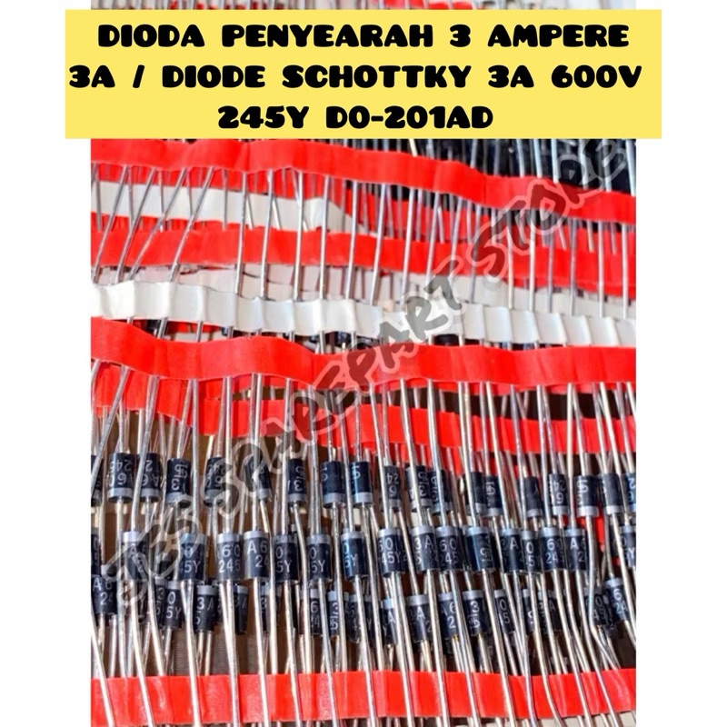 Jual DIODA PENYEARAH 3 AMPERE 3A / DIODE SCHOTTKY 3A 600V 245Y DO-201AD ...