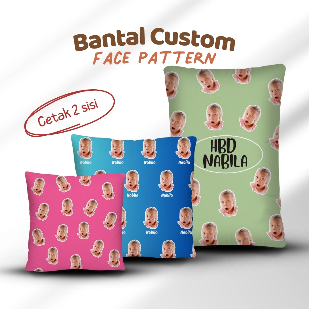 Jual BANTAL FOTO CUSTOM FACE PATTERN BISA CUSTOM NAMA - FULL COLOR ...
