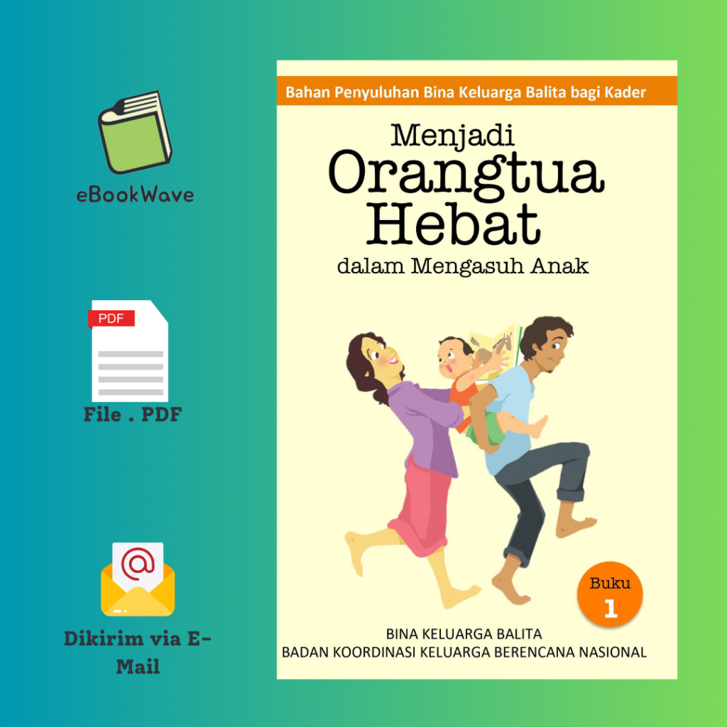 Jual Menjadi Orang Tua Hebat Book BEST SELLER (Bahasa Indonesia ...