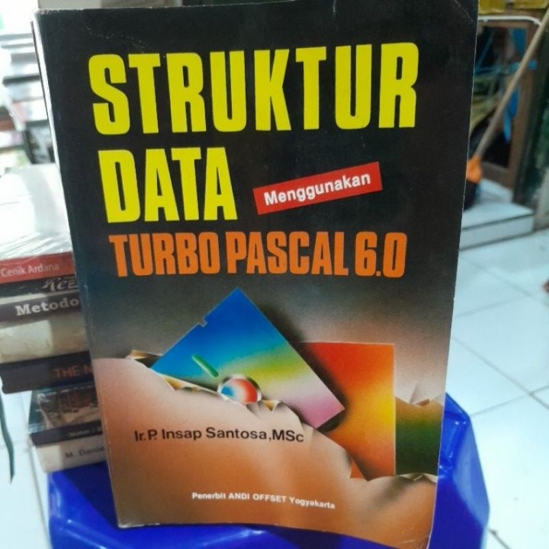 Jual STRUKTUR DATA MENGGUNAKAN TURBO PASCAL 6.0(Ir.P.Insap Santoso,MSc ...