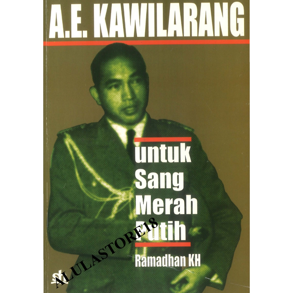 Jual Buku Untuk Sang Merah Putih - A.E. Kawilarang | Shopee Indonesia