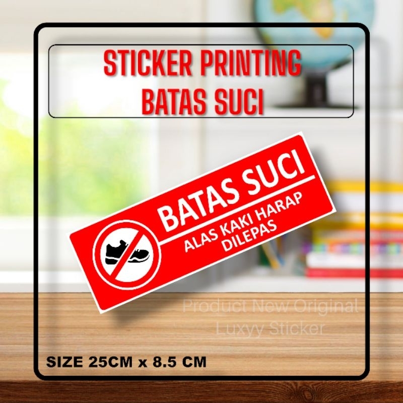 Jual Sticker Stiker Printing Sign Batas Suci #StikerIslamic | Shopee ...
