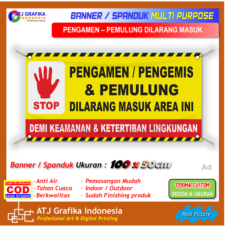 Jual Spanduk banner pengemis pemulung dilarang masuk komplek peringatan ...