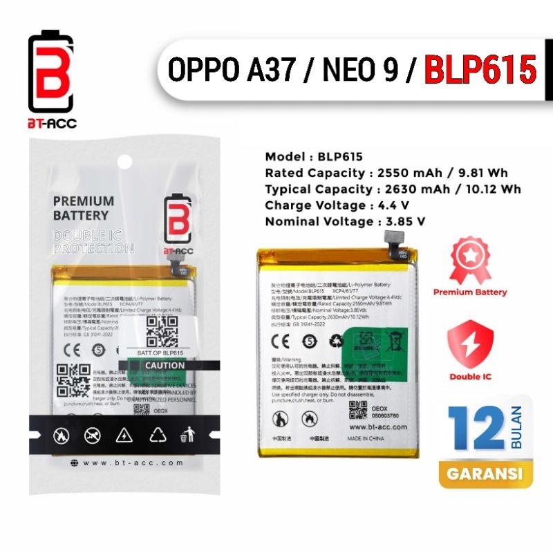 Jual BATTERY BT-ACC BLP615 OPPO A37/NEO 9 ( 2.630 MAH ) BATRE BATRAI ...