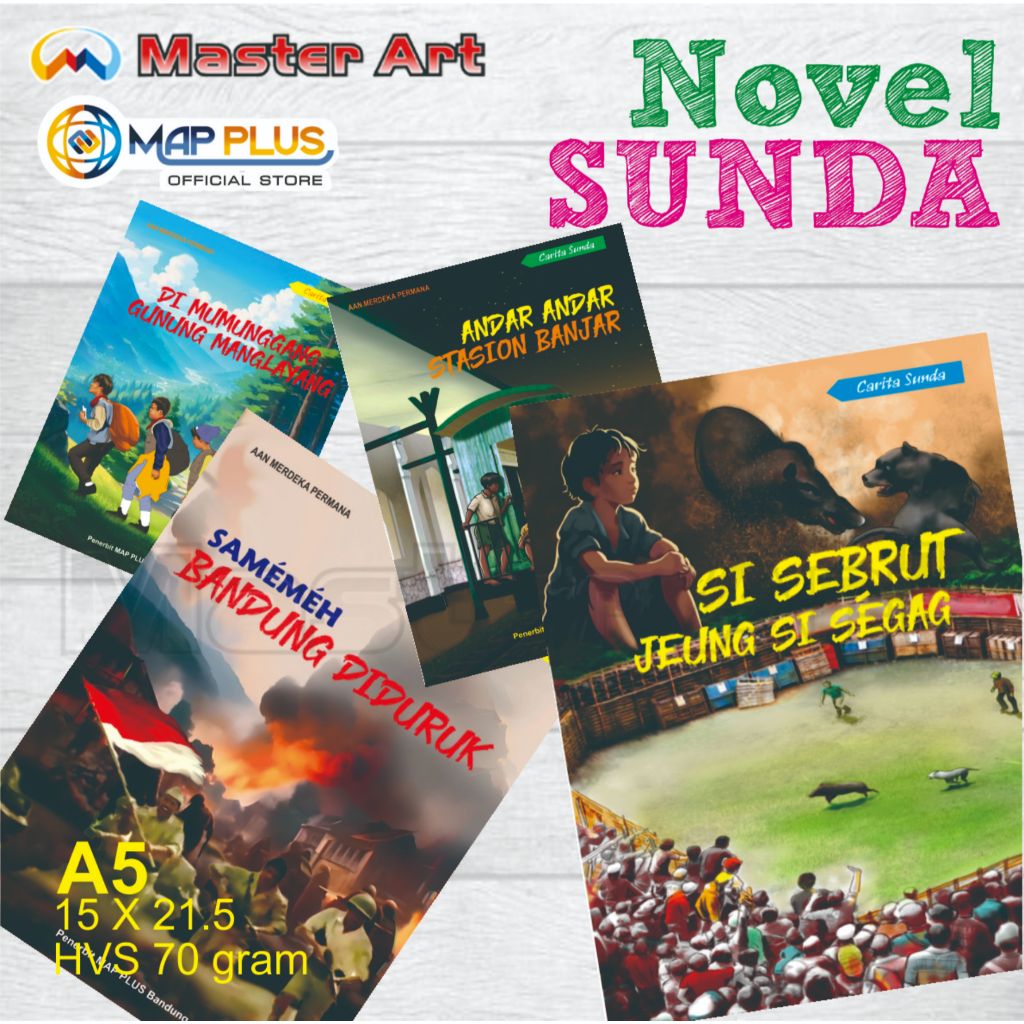 Jual Buku Novel Sunda : Samemeh Bandung diduruk, Si Sebrut, Andar-andar ...