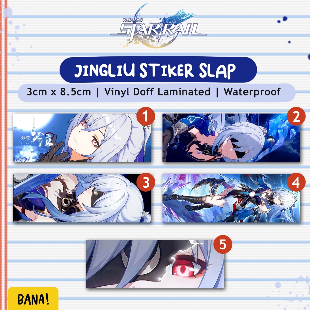 Jual JINGLIU Honkai Star Rail Sticker Slap Anime Bijian | BANA | Shopee ...