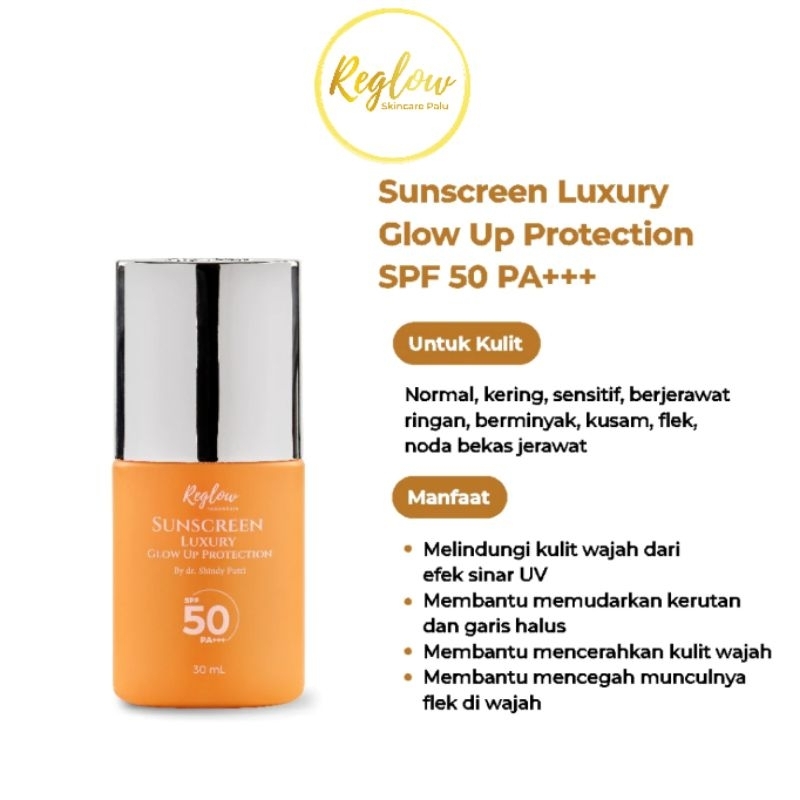 Jual REGLOW SUNSCREEN LUXURY GLOW UP SPF 50 PA+++ Wajah Glowing Tone Up ...