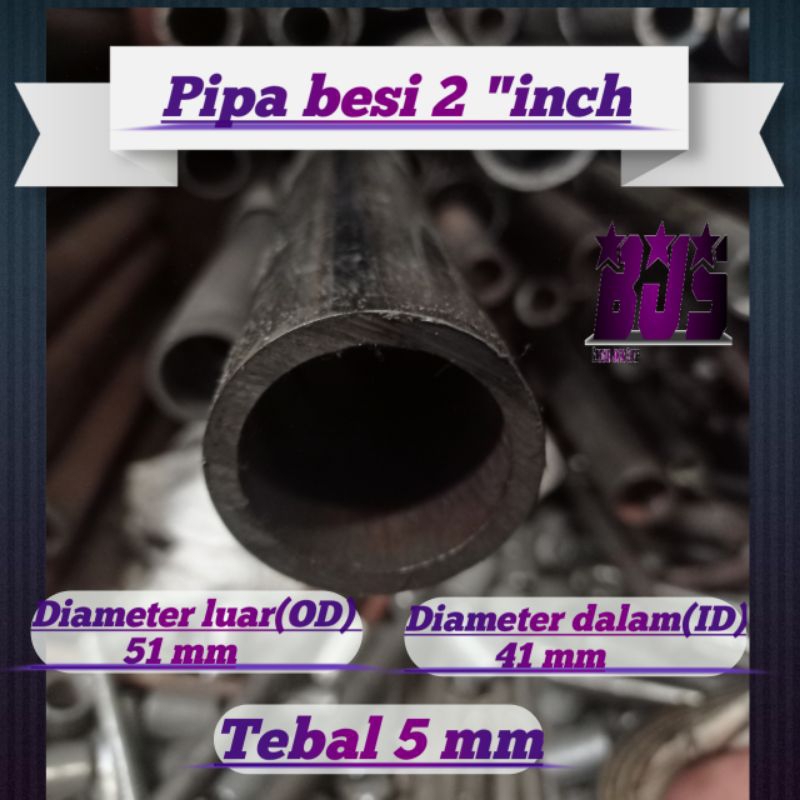 Jual Pipa besi 2" inch diameter luar (OD) 51 mm diamter dalam (ID) 41 mm tebal 5 mm panjang 20 ...