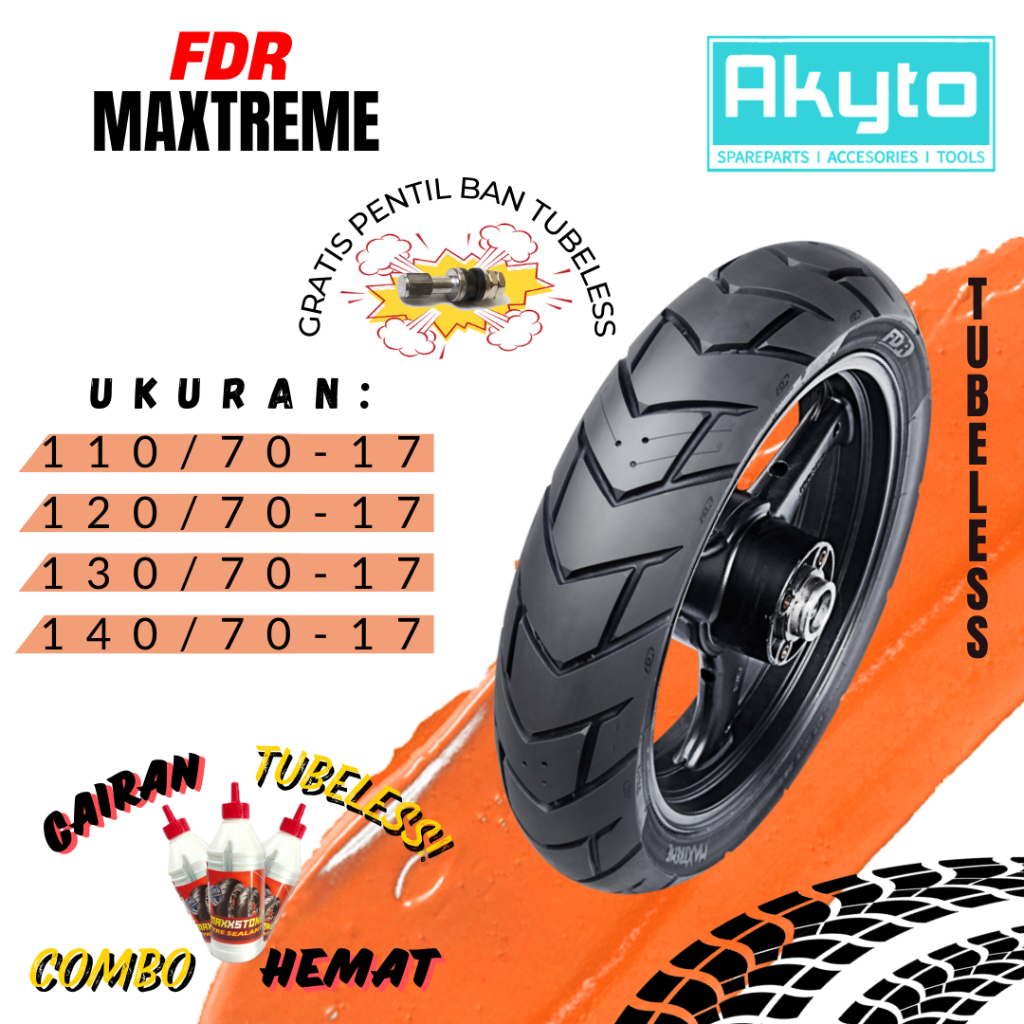 Jual BAN FDR MAXTREME RING 17 / BAN TUBELESS FREE PENTIL / BAN MOTOR ...