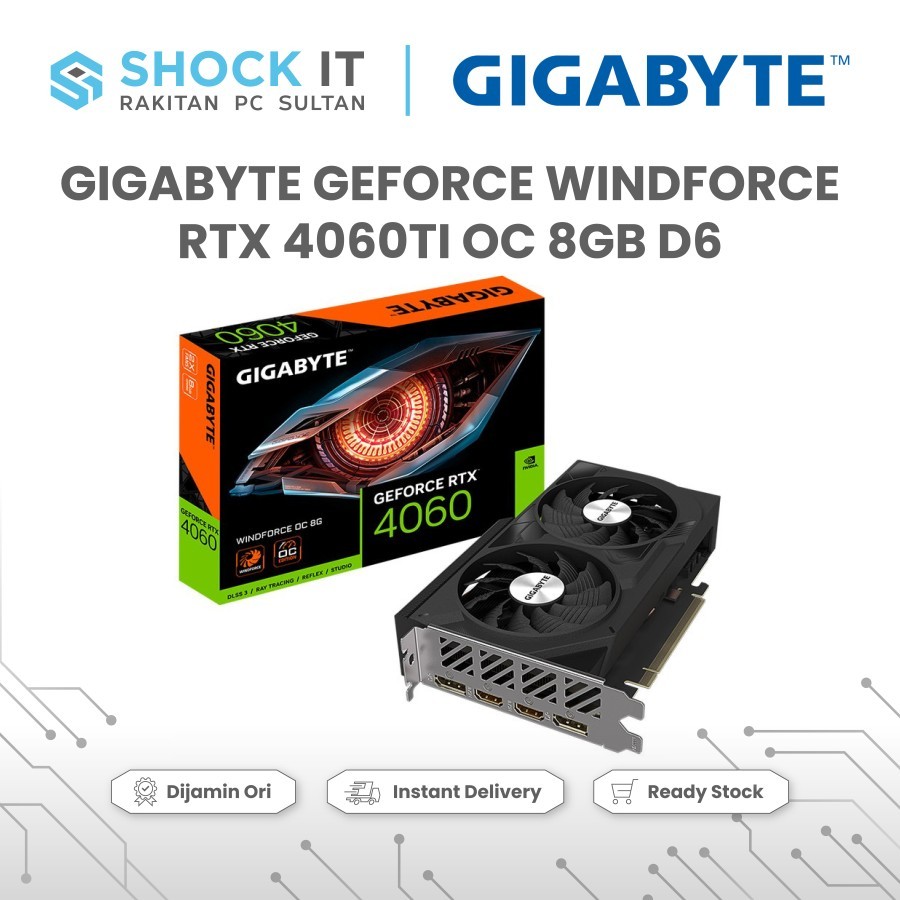 Jual GIGABYTE GEFORCE WINDFORCE RTX 4060TI OC 8GB D6 | Shopee Indonesia