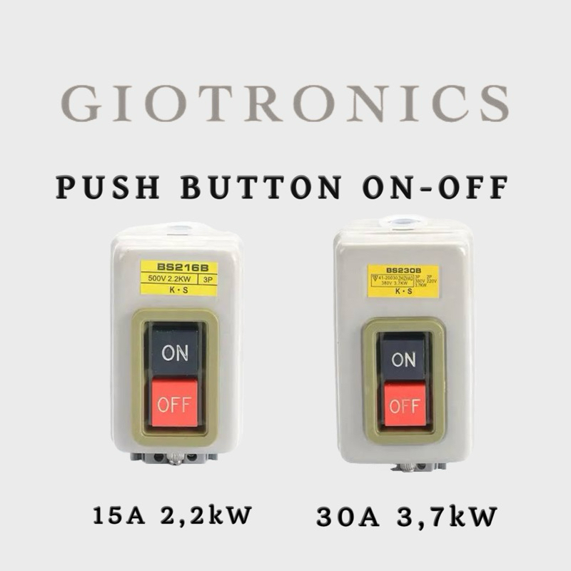 Jual Power Push button BS 216B 15A / BS 230B 30A Switch 3p Tekan ON OFF ...