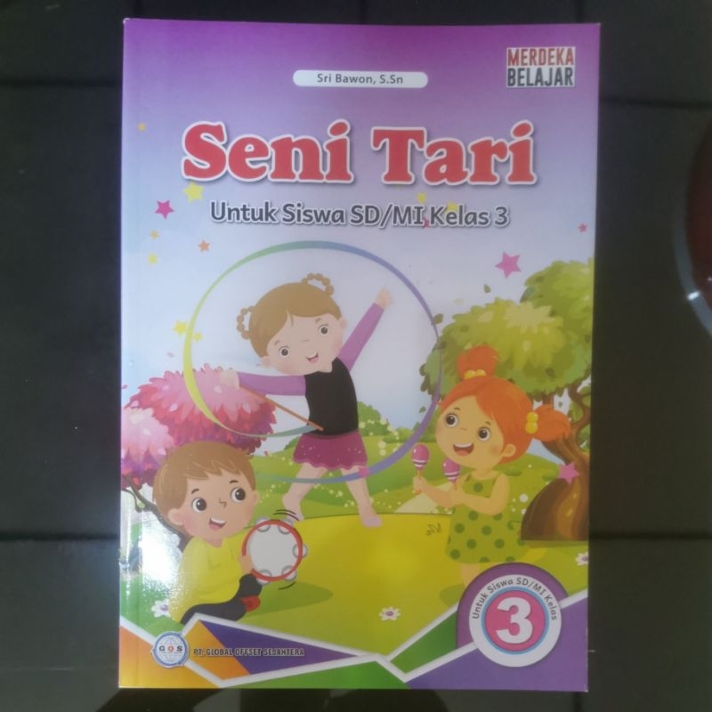 Jual Buku pelajaran seni tari kurikulum merdeka untuk kelas 3 SD/MI penerbit PT.global offset ...