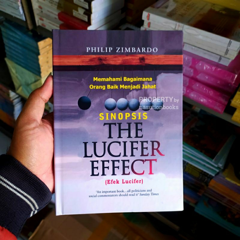 Jual Buku Sinopsis The Lucifer Effect Philip Zimbardo | Shopee Indonesia