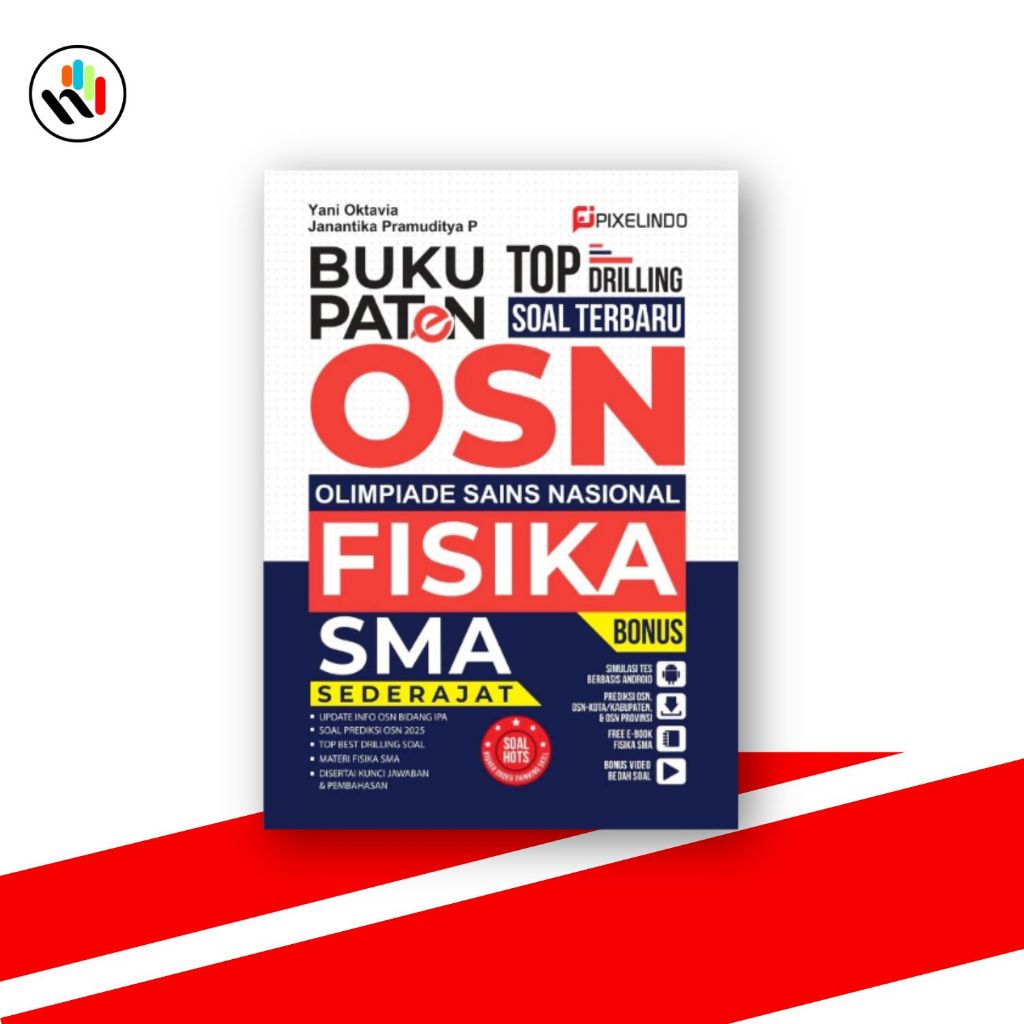 Jual Buku OSN Fisika SMA : Buku Paten Olimpiade Sains Nasional Fisika Untuk SMA/MA - Pixelindo ...