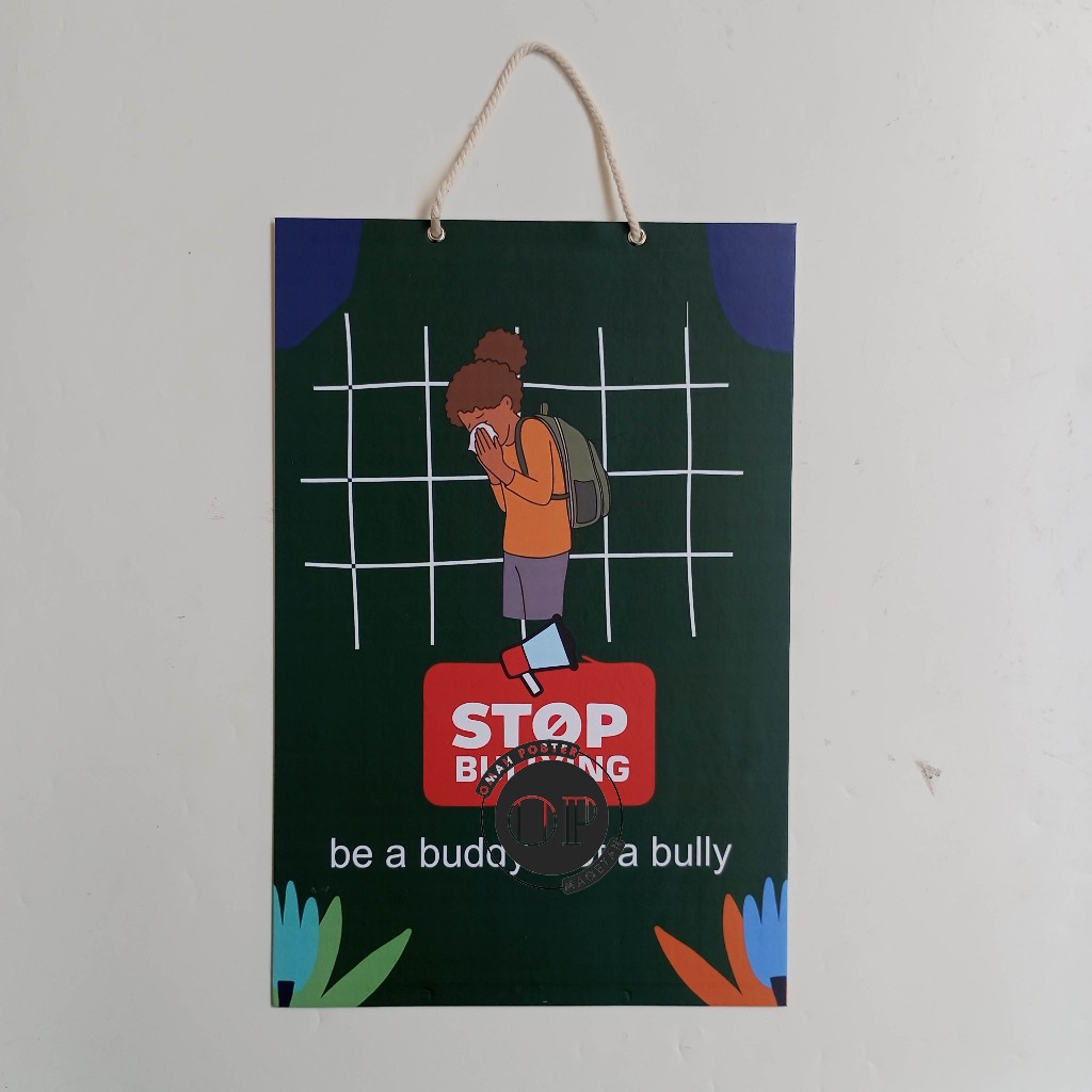 Jual Hard Poster Stop Bullying - Be a Buddy Not a Bully - Stop ...