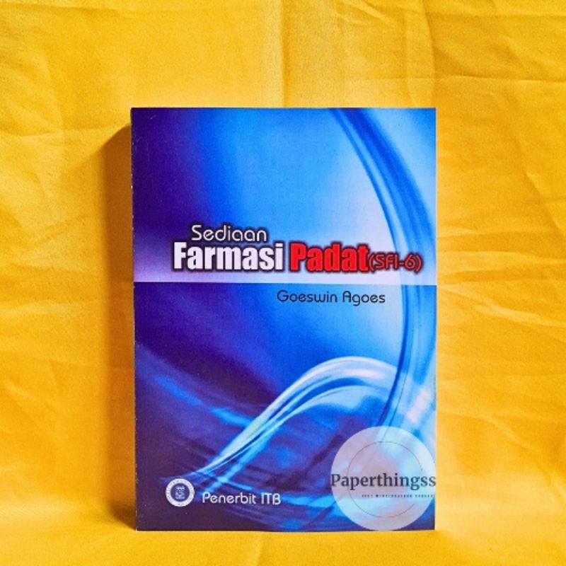 Jual BUKU SEDIAAN FARMASI PADAT ( SFI-6 ) TERMURAH | GOESWIN AGOES | Shopee Indonesia