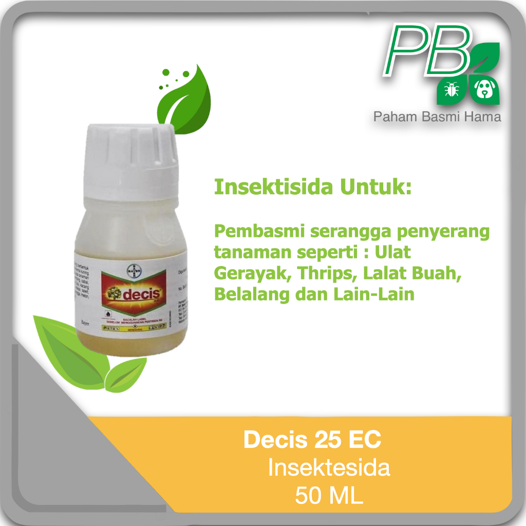 Jual Decis 25 EC - Insektisida Tanaman - Obat Tanaman - Bayer - 50 ML | Shopee Indonesia
