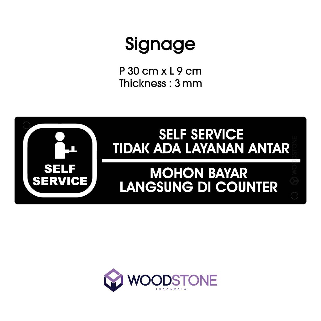 Jual Sign Self Service - Papan Tanda Kasir Bayar Di Sini - Akrilik ...