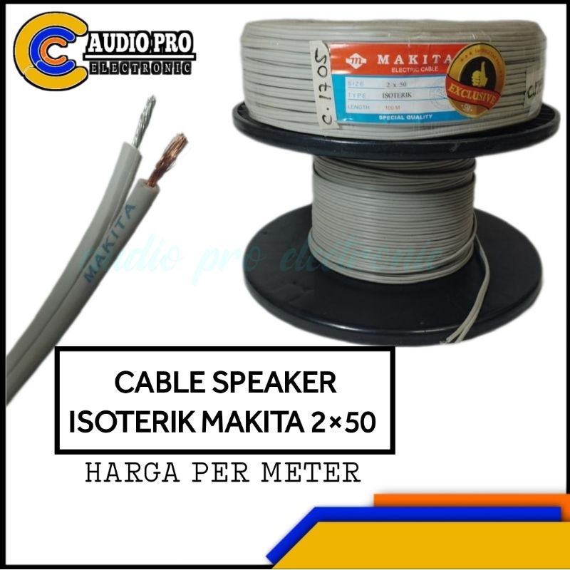 Jual CABLE SPEAKER KABEL TOA ISOTERIK MAKITA 2×50 (HARGA PER METER ...