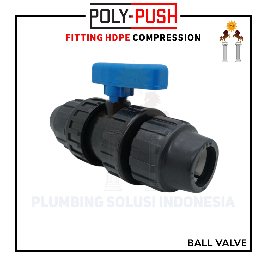 Jual Poly Push Ball Valve / Stop Kran HDPE 3/4 Inch / 25 mm Fitting HDPE Compression | Shopee ...