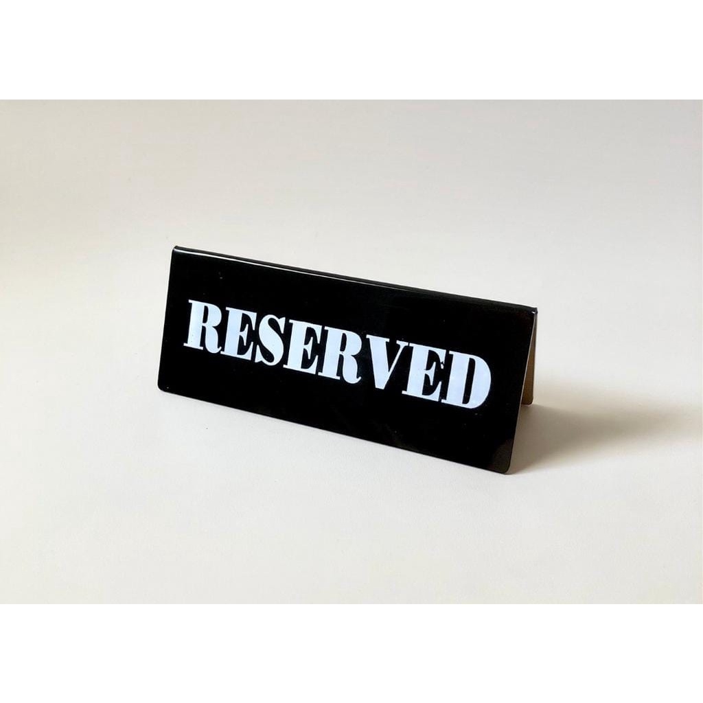 Jual Papan Meja Reserved Akrilik Reserved Table Sign Papan Meja Acrylic ...