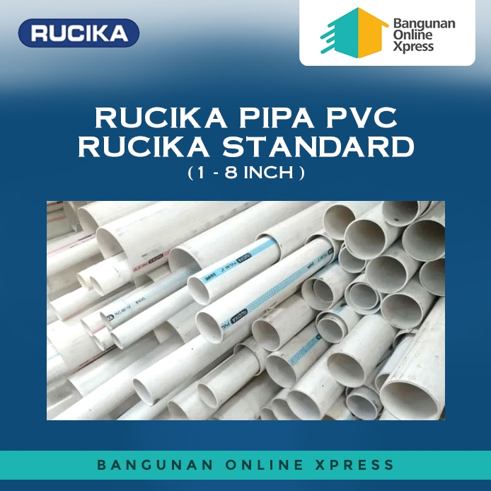Jual RUCIKA PIPA PVC RUCIKA STANDARD AW DAN D PUTIH 1 INCH - 2-1/2 INCH ...