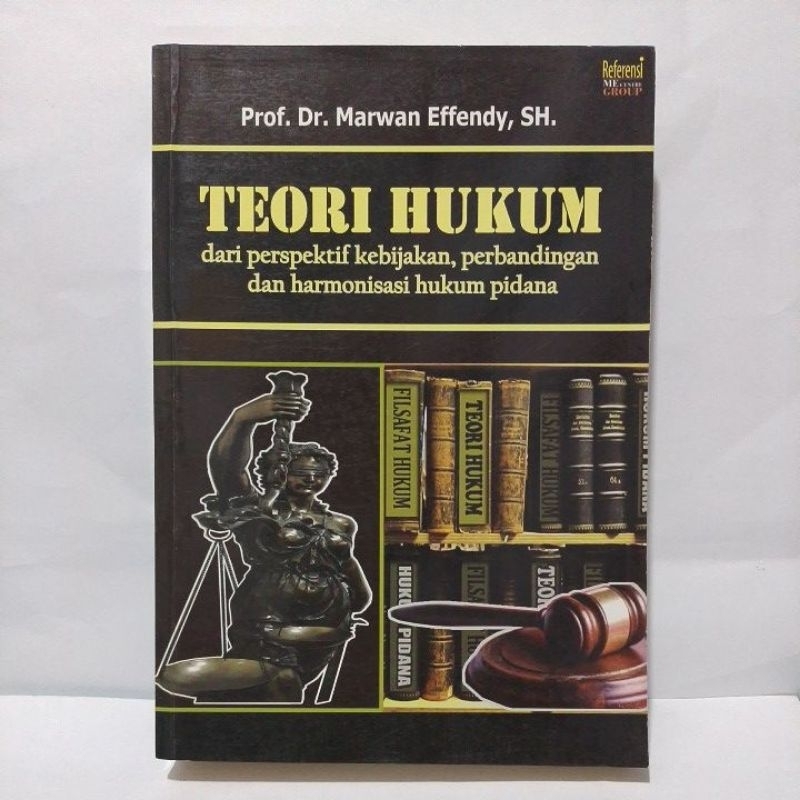 Jual Buku Teori Hukum Dari Perspektif Kebijakan, Perbandingan Dan Harmonisasi Hukum Pidana -Prof ...