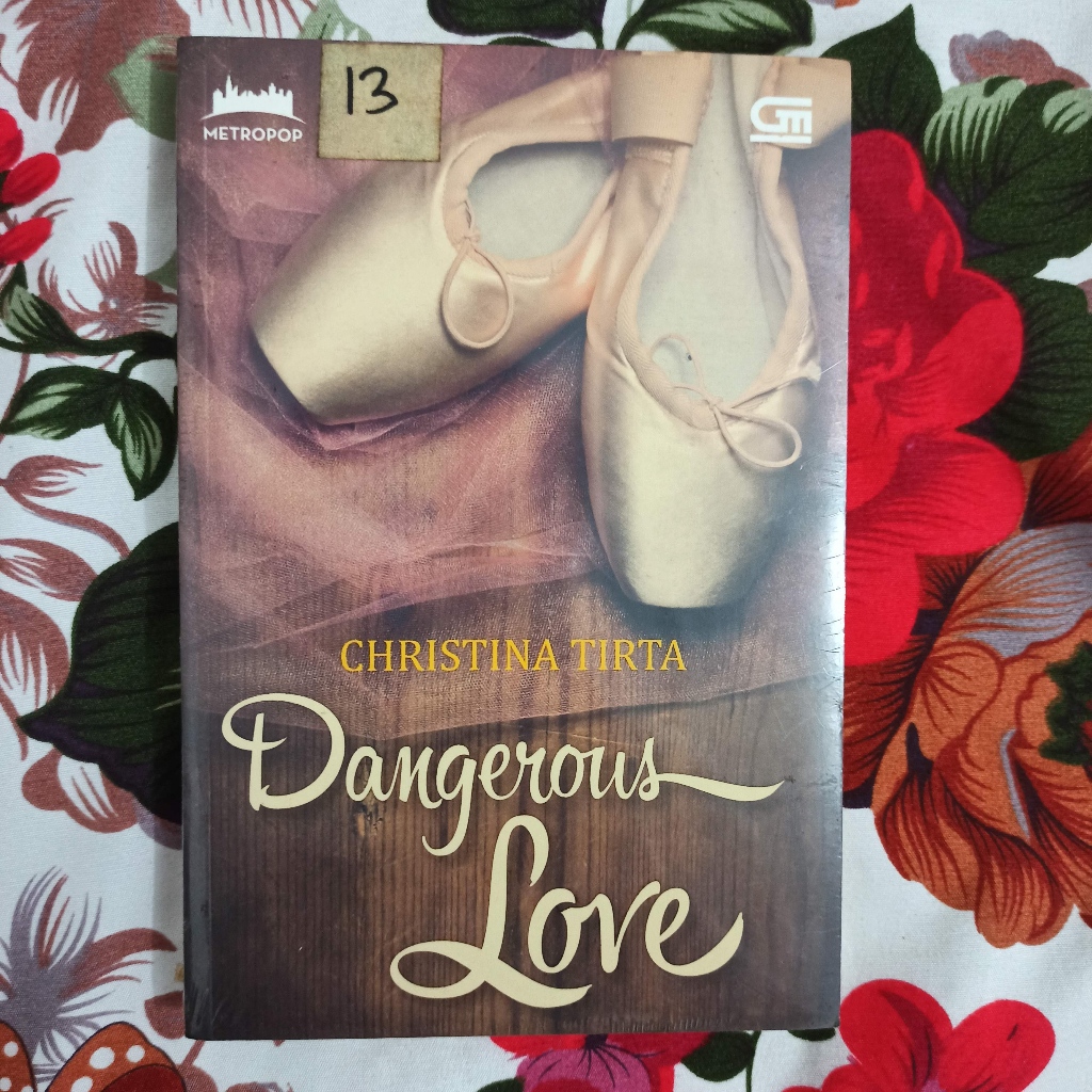 Jual Novel Metropop Dangerous Love by Christina Tirta Baru | Shopee ...