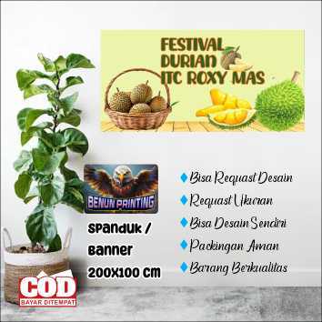 Jual Spanduk Banner 200X100 Cm Semtik (Festival Durian) Bisa Request ...
