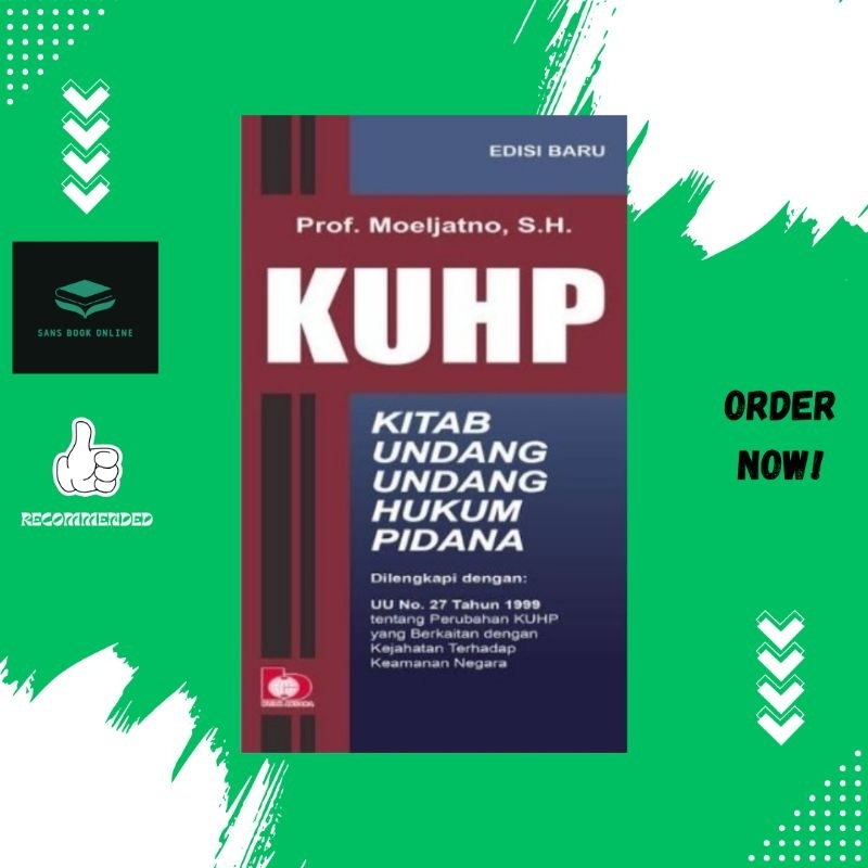 Jual KUHP kitab undang-undang hukum pidana (Edisi revisi) - Moeljatno | Shopee Indonesia