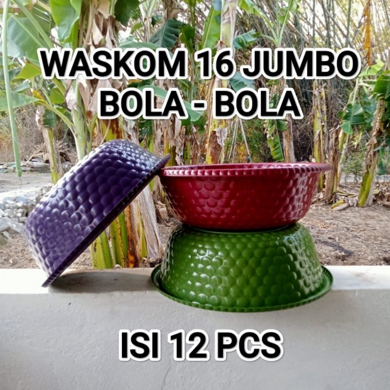 Jual ISI 12 PCS waskom 16 jumbo model bola - bola / waskom plastik ...