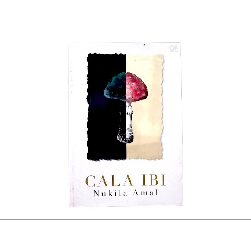 Jual Cala ibi karya Nukila amal (novel) | Shopee Indonesia